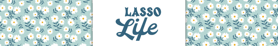 Lasso Life – Catherine Pooler Designs